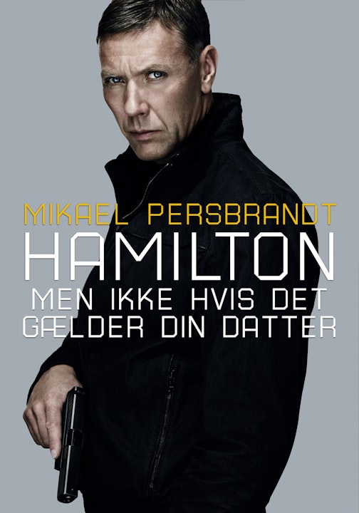 Hamilton 2 - men ikke hvis det gælder din datter | Se med C More her ...